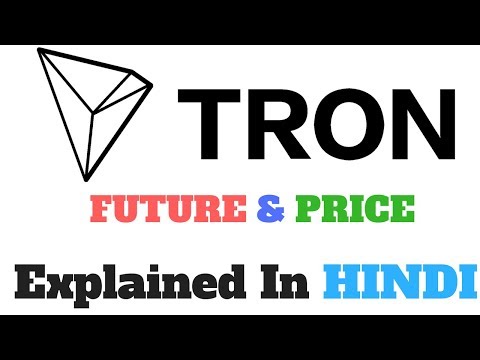 What is TRON (TRX) coin Explained in HINDI - it's Future and price Prediction
