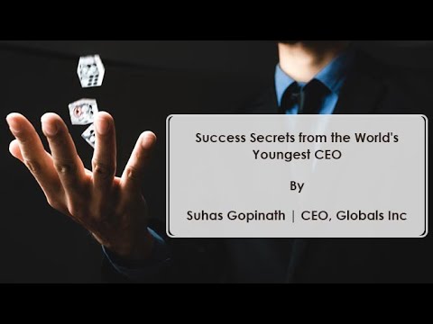 Success Secrets from The World's Youngest CEO