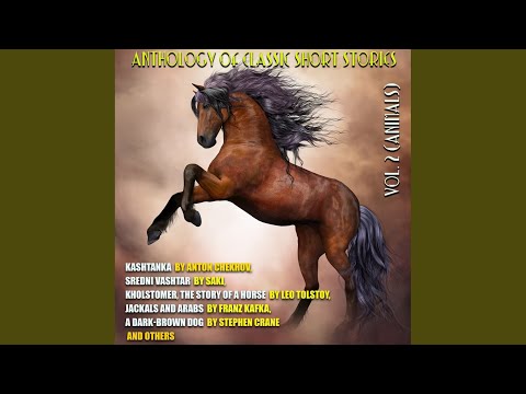 Sredni Vashtar by Saki (H. H. Munro) .2 - Anthology of Classic Short Stories. Vol. 2 (Animals)
