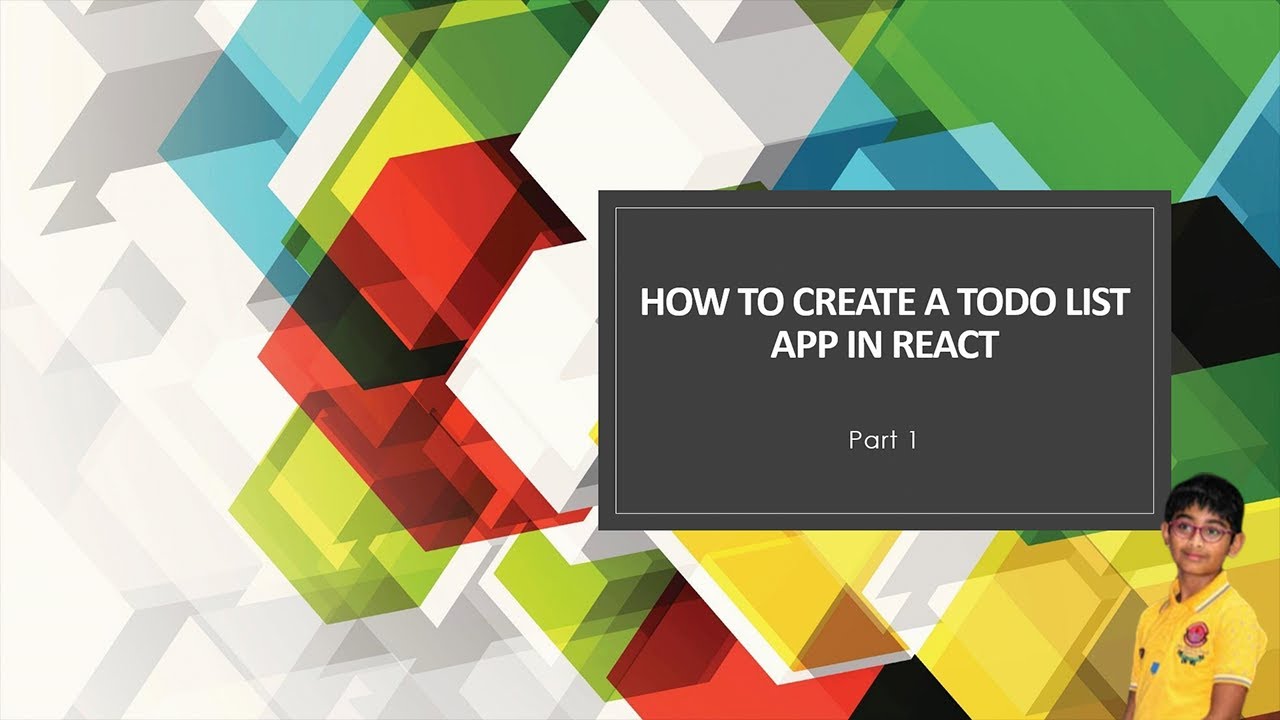 How to create a todolist app in react - Part 1