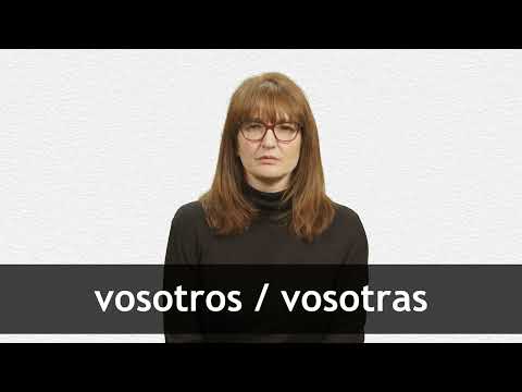English Translation of “VOSOTROS” | Collins Spanish-English Dictionary
