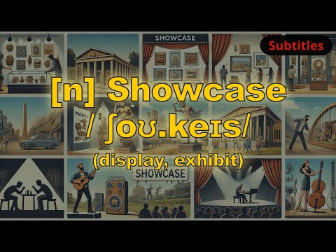 [n] Showcase meaning (display, exhibit) with 5 examples
