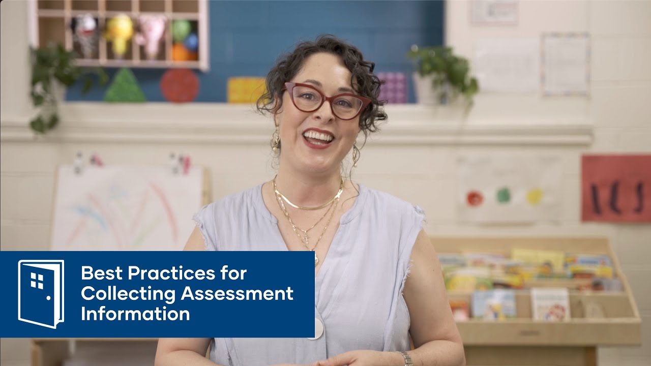 How to Collect Meaningful Assessment Information in Early Childhood Classrooms