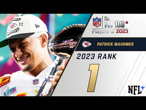 #1 Patrick Mahomes (QB, Chiefs) | Top 100 Players of 2023