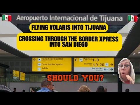 🇲🇽 FLYING VOLARIS FROM CANCÚN TO TIJUANA THEN CROSS BORDER XPRESS TO SAN DIEGO #volaris #cbx