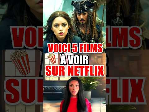 VOICI 5 FILMS À VOIR SUR NETFLIX 😍😱 #shorts
