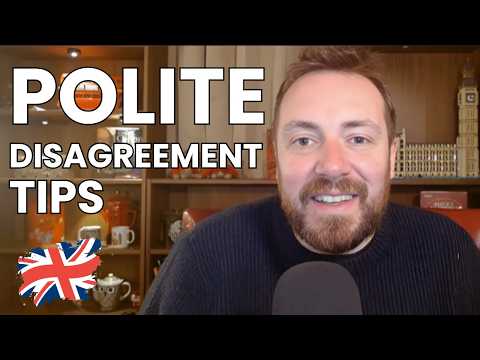 How to disagree politely in British English