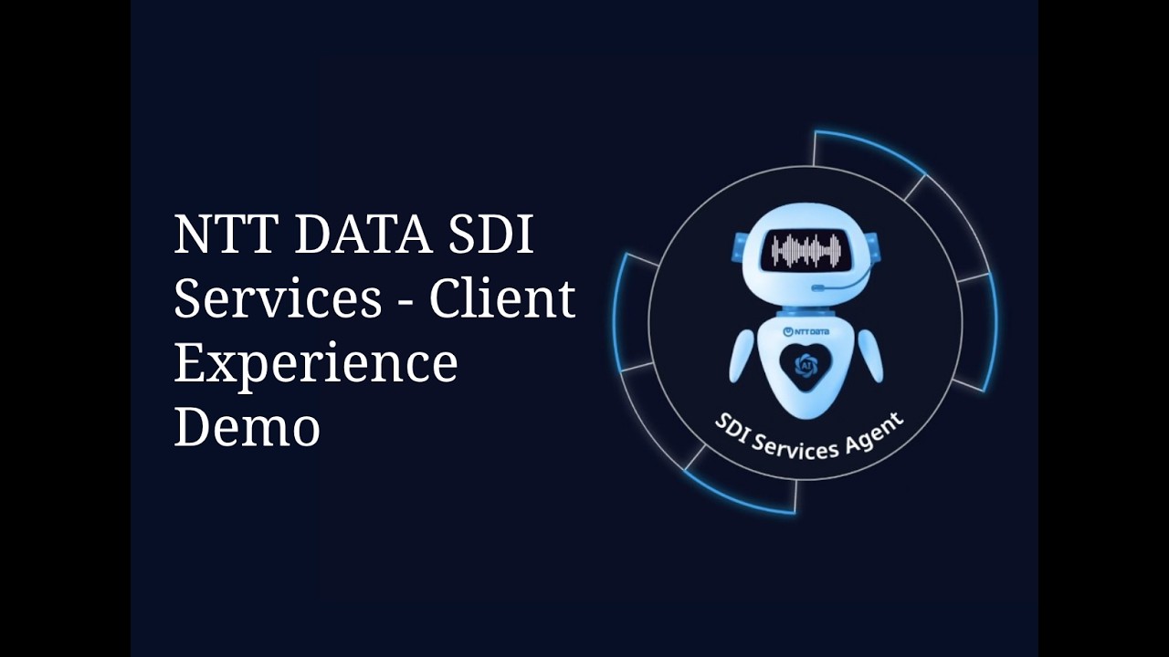 NTT DATA SDI Services - Client Experience Demo