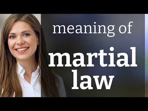 Martial law | what is MARTIAL LAW definition