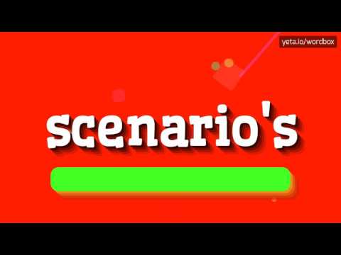 SCENARIO'S - HOW TO PRONOUNCE IT!?