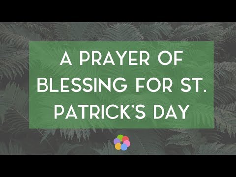 A Prayer of Blessing for St. Patrick's Day