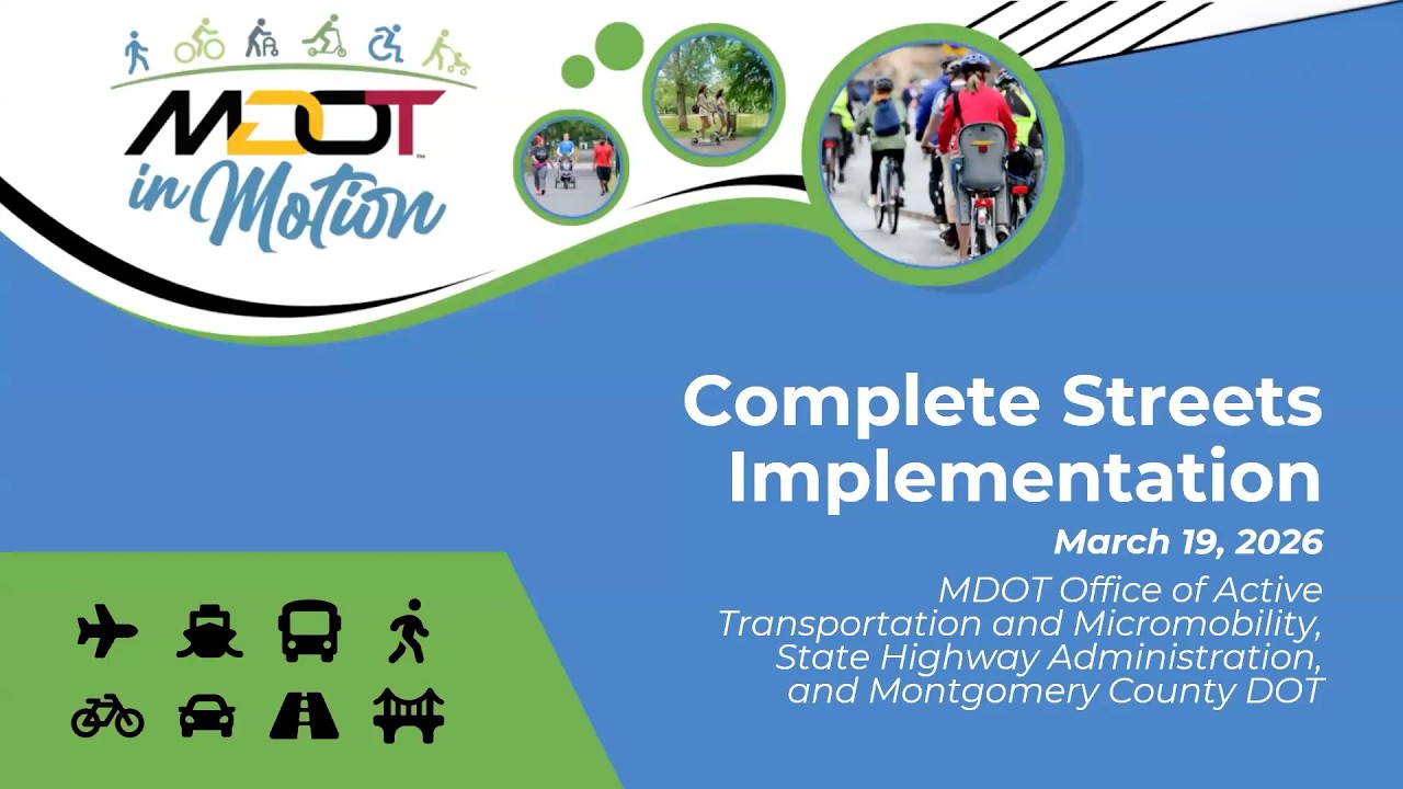 MDOT in Motion: Complete Streets Implementation