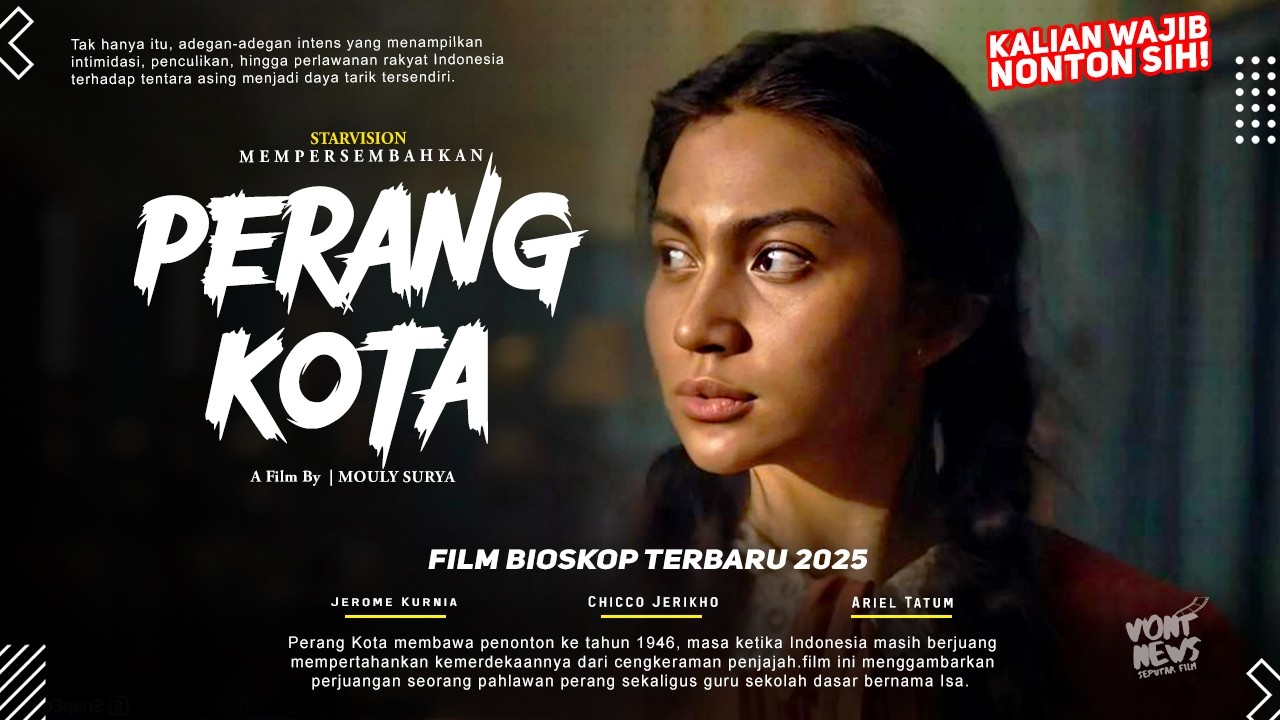Sinopsis Film Perang Kota, Dibintangi Chicco Jerikho dan Ariel Tatum ...