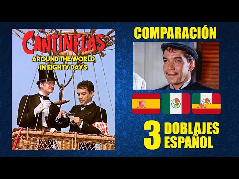 Cantinflas: La Vuelta al Mundo en 80 Días [1956] Comparación del Doblaje Castellano y Latino