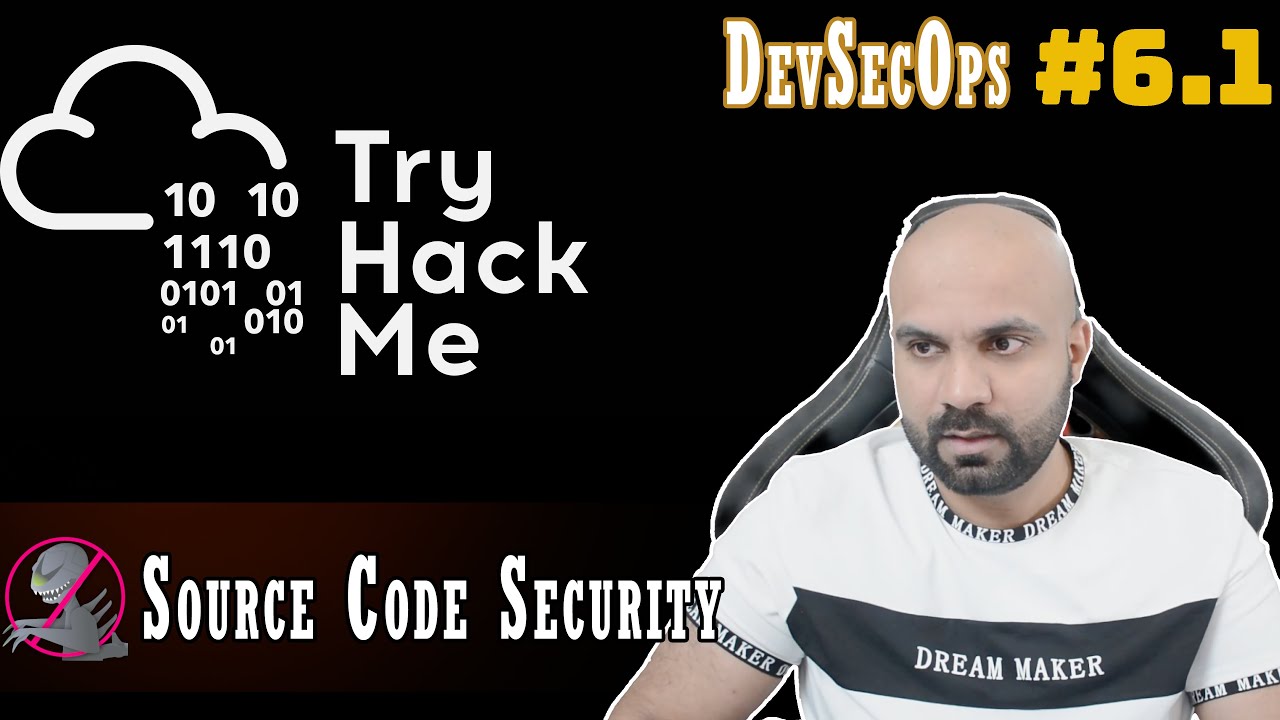 DevSecOps : Source Code Security : TryHackMe : Walk through 6.1