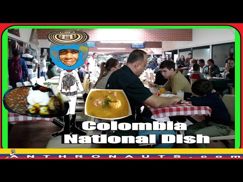 Anthronauts.com-Episode 1000-0010-Food-Colombia-National Dish ...