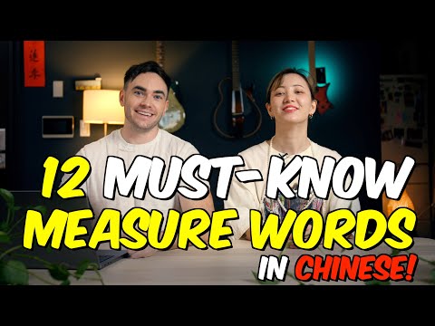 12 Must-Know Measure Words in Chinese