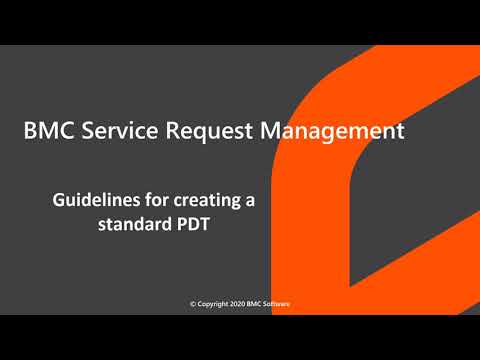 BMC Service Request Management: Guidelines for creating a standard PDT (Version 20.08 and later)