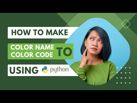 Unbelievable Trick to Easily Create Color Name to Color Code - Python Programming