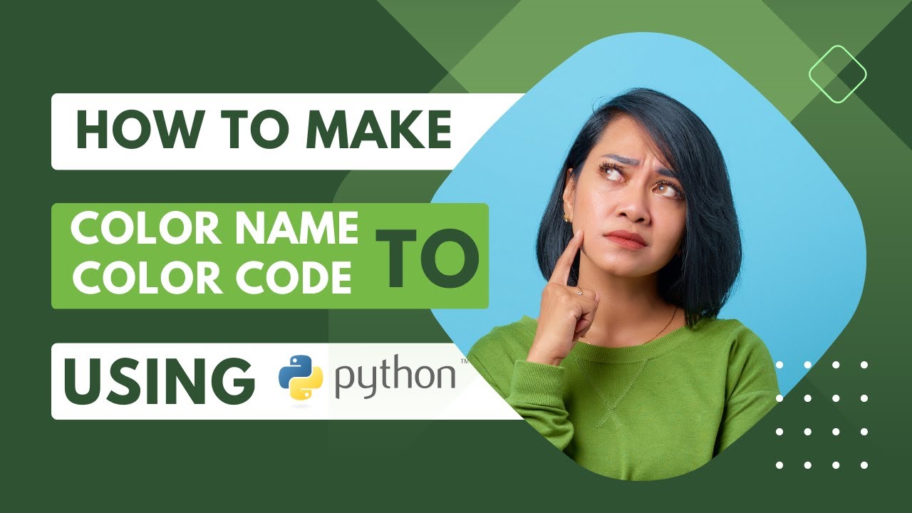 Unbelievable Trick to Easily Create Color Name to Color Code - Python Programming