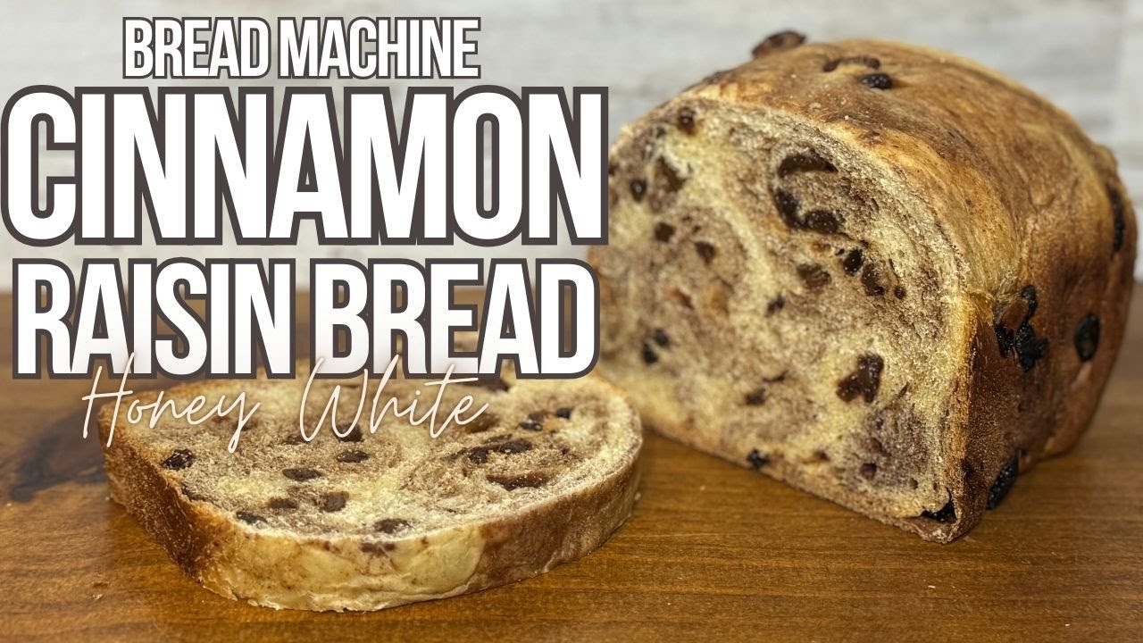 Easy Bread Machine Cinnamon Raisin Honey Bread Recipe #breadrecipe