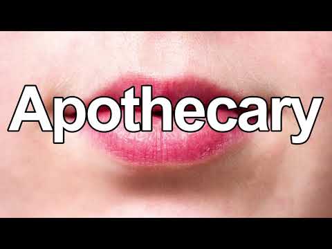 How to Pronounce Apothecary