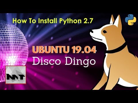 How To Install Python 2.7 on Ubuntu 19.04
