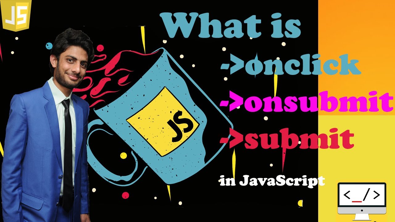 Onclick function|Submit function|&|On-submit function in JavaScript  in (Hindi/Urdu)by TechWithYasir