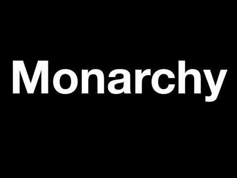How to pronounce MONARCHY