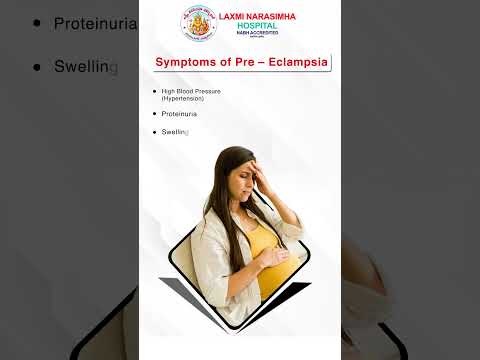 Symptoms of Pre- Eclampsia in pregnancy! | LNH