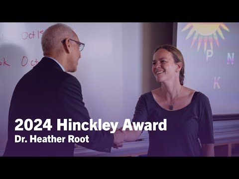 2024 Hinckley Award - Dr. Heather Root