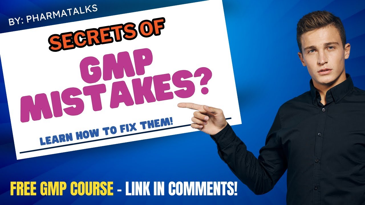 💊 GMP Mistakes: What They Are! 🔍 with a GMP Free Course Gift