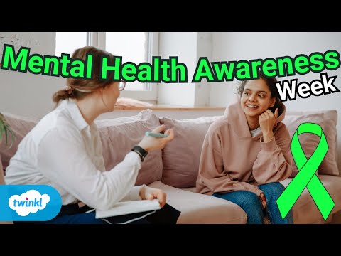 What is Mental Health Awareness Week? | Mental Health Awareness for Kids
