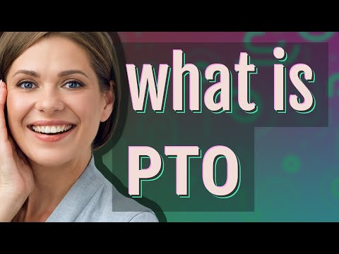 Pto | meaning of Pto