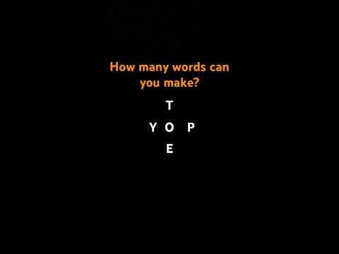 How many words can you make with these letters?