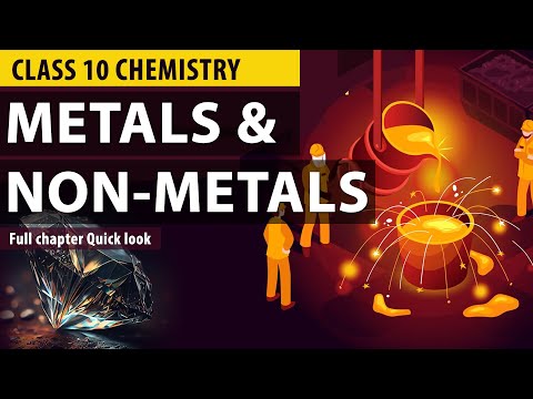 Metals and Non Metals Class 10 Full Chapter (Animation) | Class 10 Science Chapter 3 | CBSE | NCERT