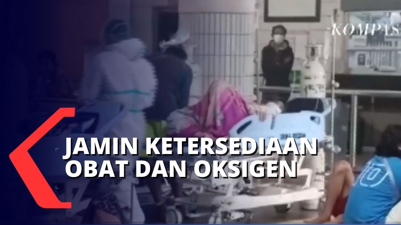 Menjamin Ketersediaan Obat dan Oksigen Bagi Medis