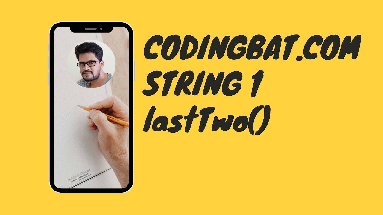 24 Codingbat | String 1  | lastTwo | Java coding practice | UiBrains | by Naveen Saggam