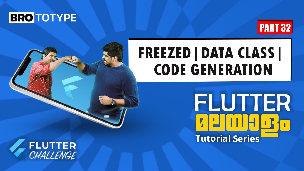 Part 32 | Freezed, Data class, Code generation | Flutter Malayalam Tutorial