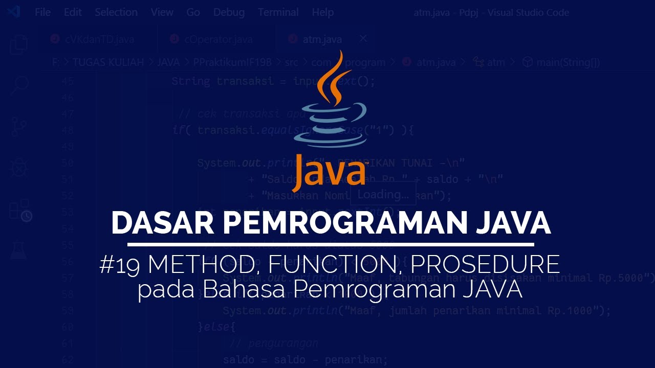 #19 PROSEDURE, FUNCTION dan METHOD pada JAVA | DASAR PEMROGRAMAN JAVA