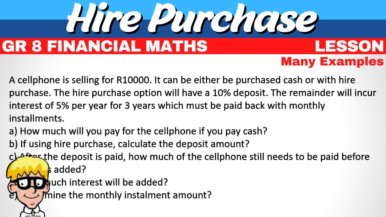 Understanding Hire Purchase: A Comprehensive Guide for Grade 8 Learners ...
