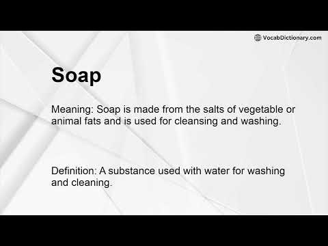 Soap Meaning