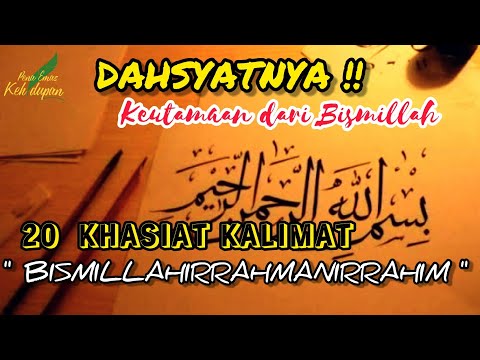 DAHSYAT ❗20 KHASIAT BISMILLAH || Menyingkap Rahasia Bismillah‼️[Kajian 5]