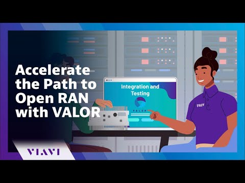 Accelerate the Path to Open RAN with VALOR