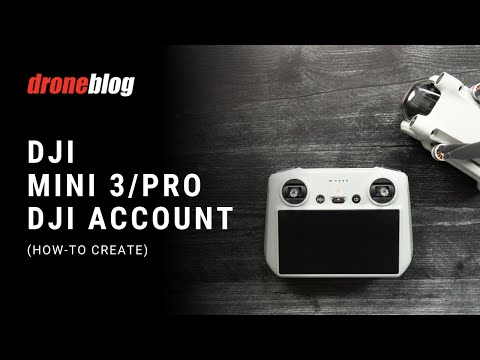 DJI Mini 3/Mini 3 Pro: How-to Create a DJI Account