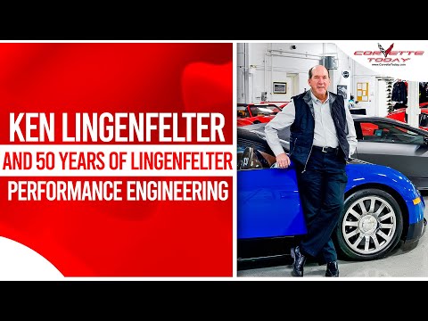 Ken Lingenfelter and 50 Years of Lingenfelter Performance Engineering | CORVETTE TODAY #206