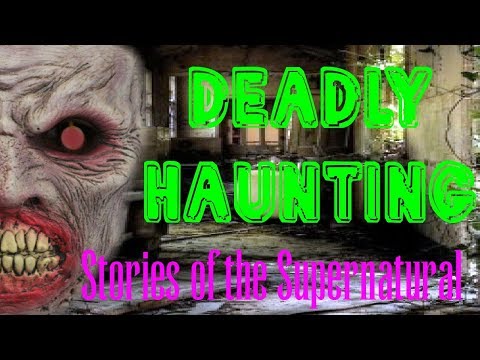 Deadly Haunting | Interview with Deborah Moffitt | Stories of the Supernatural