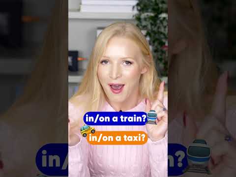 IN or ON a train/bus/taxi? Use my easy trick to know every time!