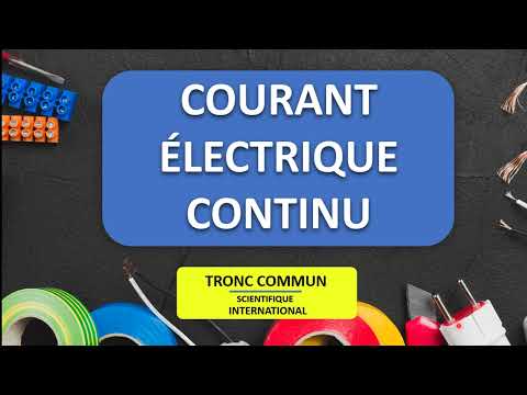 le courant électrique continu cours et résumé pour Tronc Commun physique | Partie 1