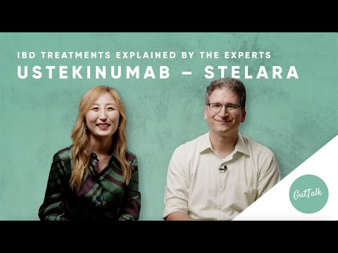 Ustekinumab (Stelara) - IBD treatments explained by the experts